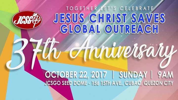 Jesus Christ Saves Global Outreach 37th Anniversary - Jesus Christ ...